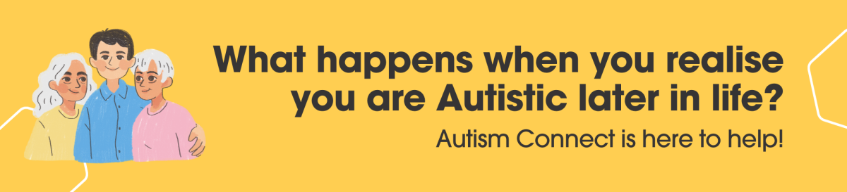 What happens when you realise you are Autistic later in life? - Amaze