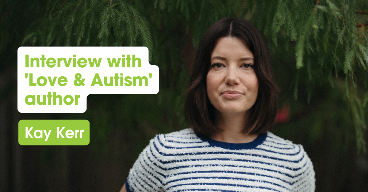 Interview with Love & Autism author Kay Kerr - Amaze