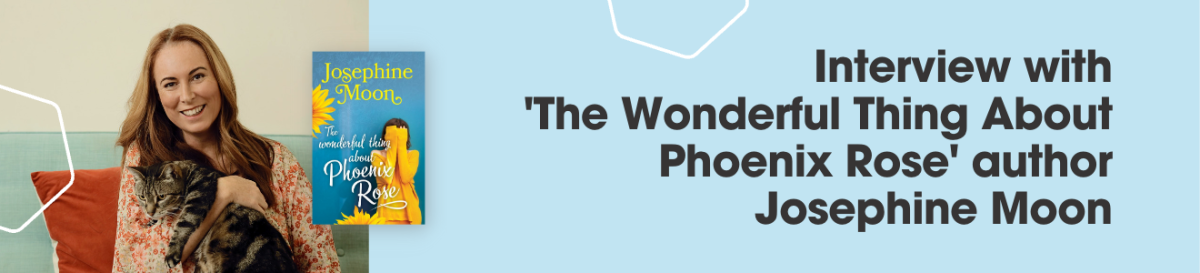 Interview with The Wonderful Thing About Phoenix Rose author Josephine ...