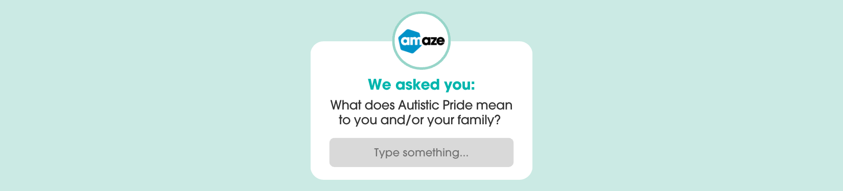 What Autistic Pride means to our community - Amaze
